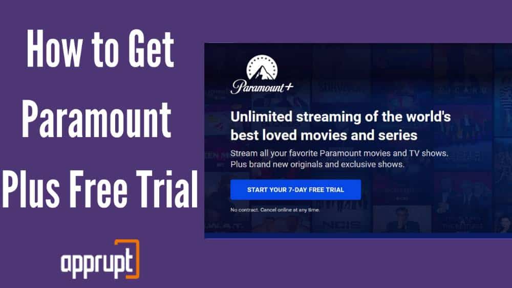 How To Get Paramount Plus Free Trial